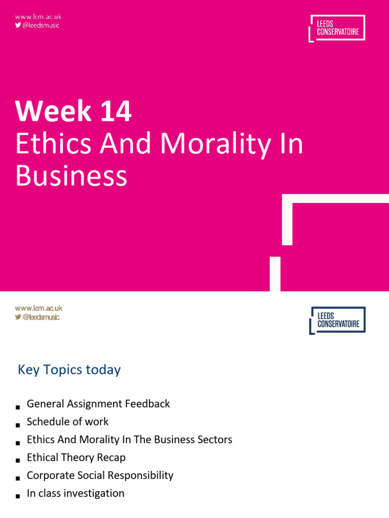 Week 14 Business Leadership Ethics - Ethics and Morality in Business ...