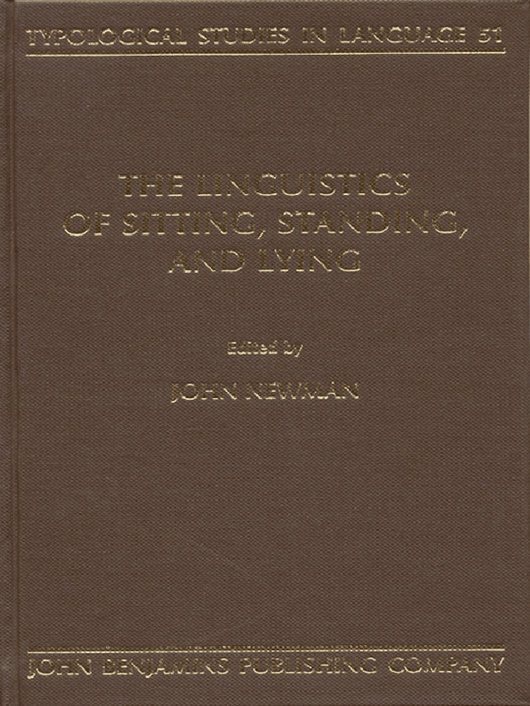 The Linguistics of Sitting, Standing and Lying | PDF | Verb ...