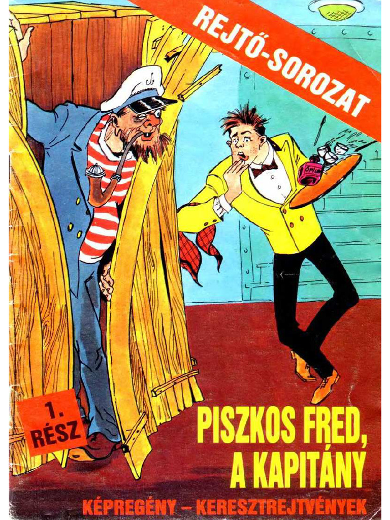 Piszkos Fred, A Kapitany (K) - Rejto Jeno | PDF