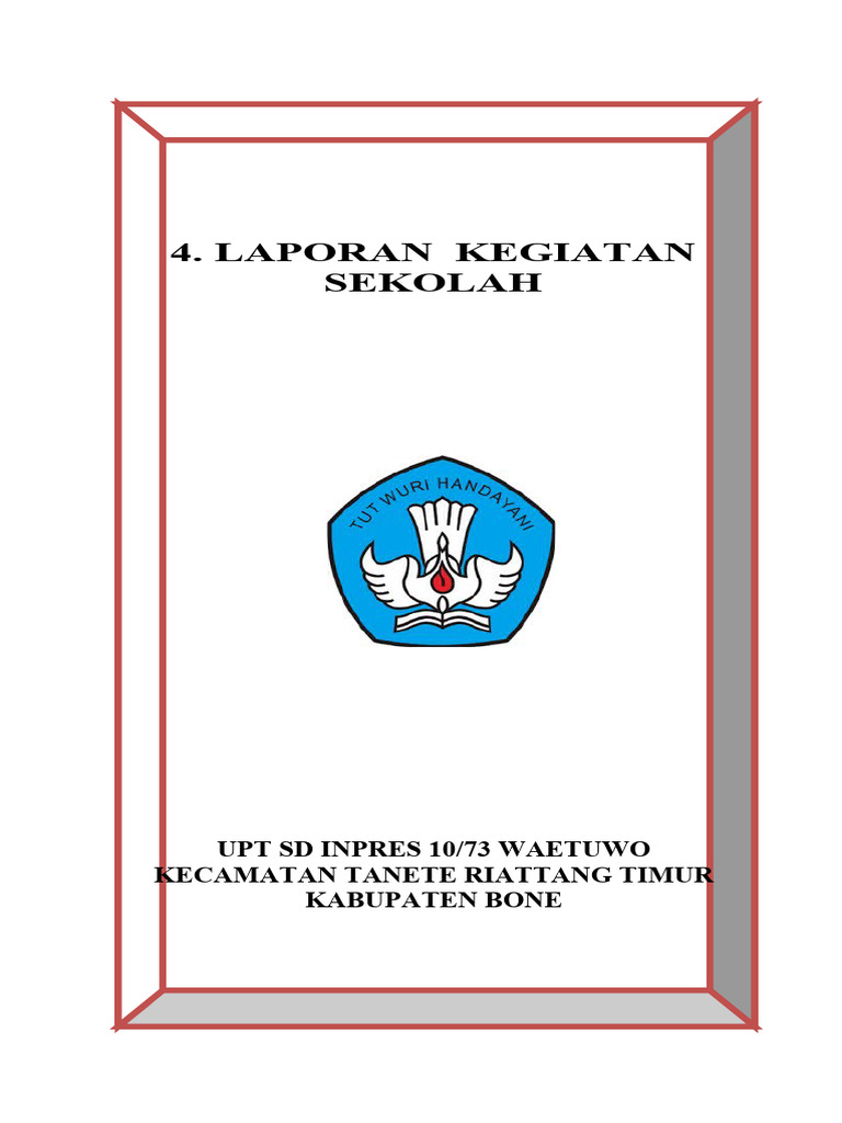 Laporan Kegiatan Sekolah | PDF