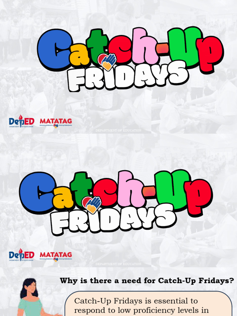 Catch Up Fridays Orientation Presentation 1 | PDF | Learning | Curriculum