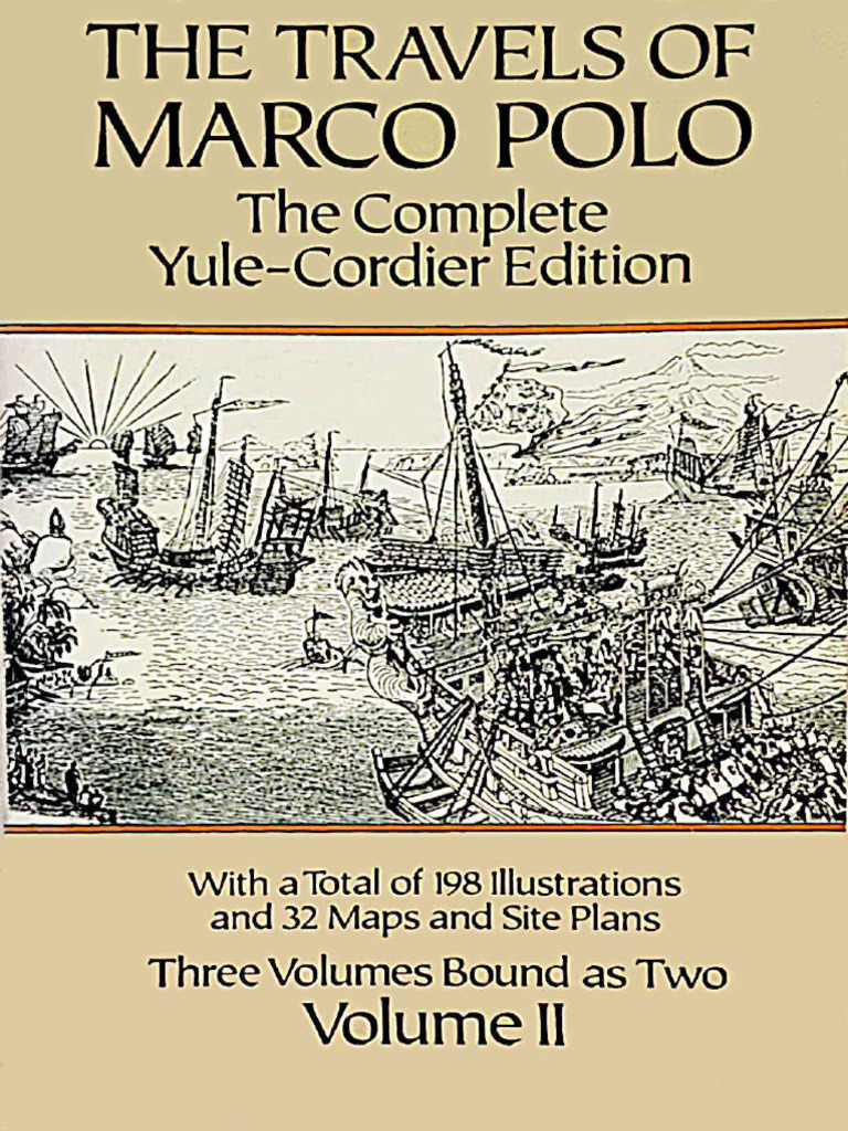 The Travels of Marco Polo - Volume 2 by Marco Polo and Da Pisa ...