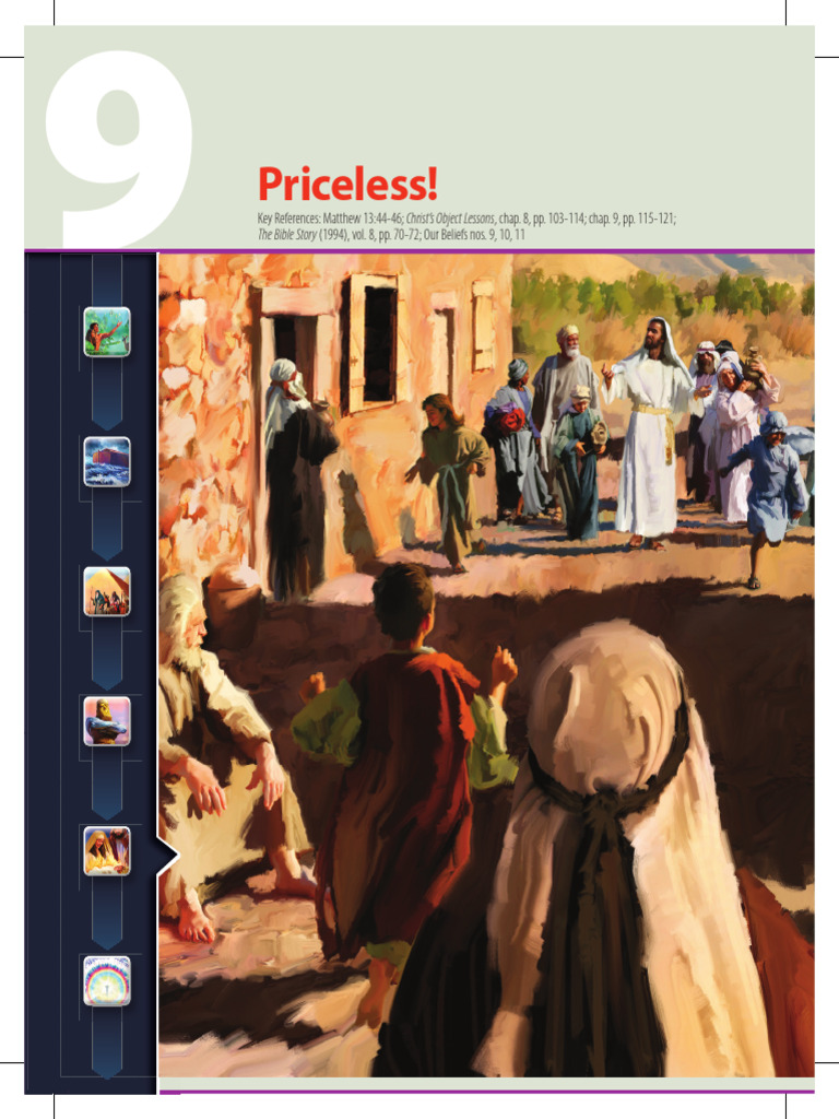 Priceless!: Key References: Matthew 13:44-46 Christ's Object Lessons ...