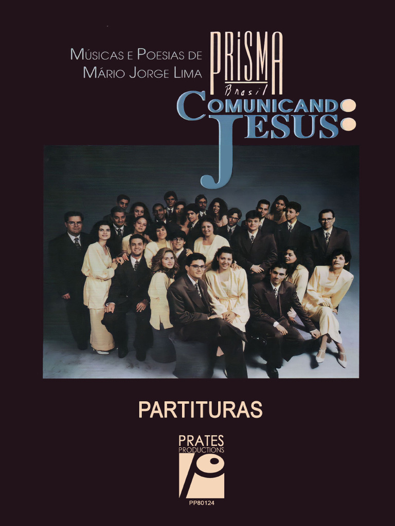 Grupo Prisma Brasil - Comunicando Jesus - Partituras | PDF