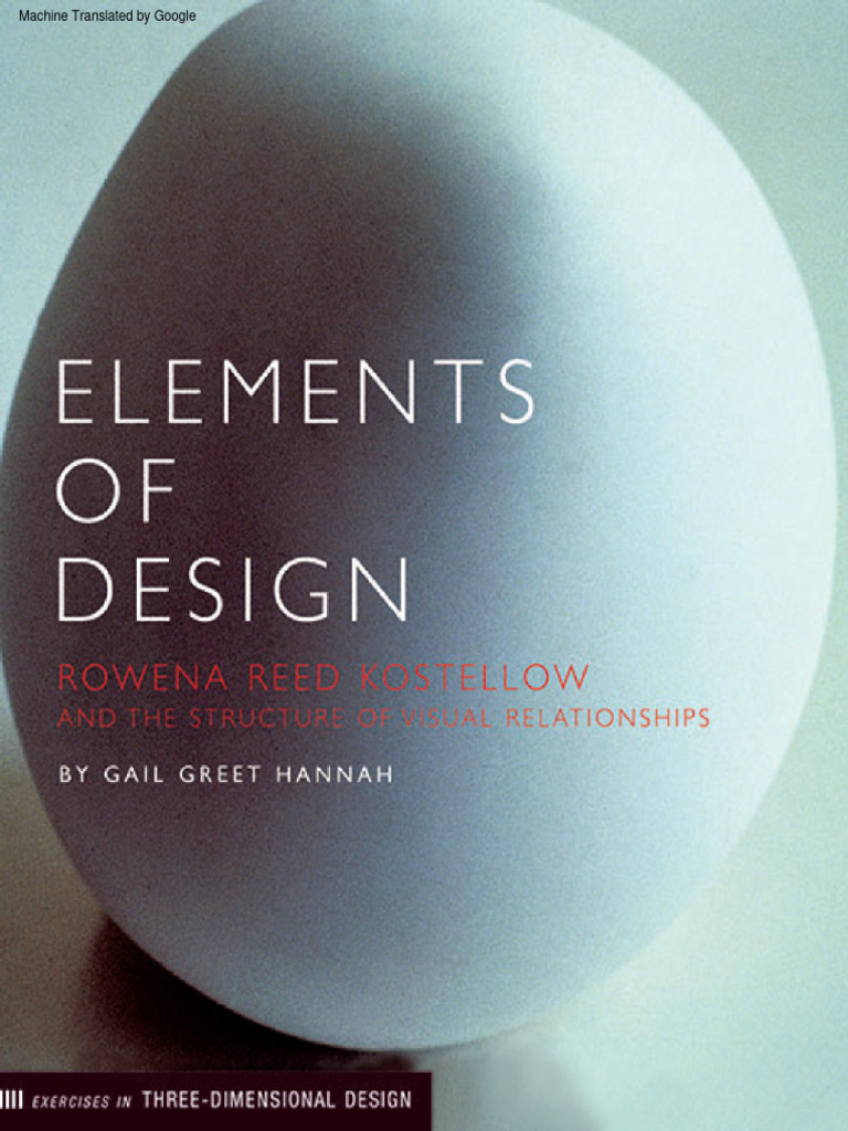 Elements of Design - Rowena Reed Kostellow and The Structure of Visual ...