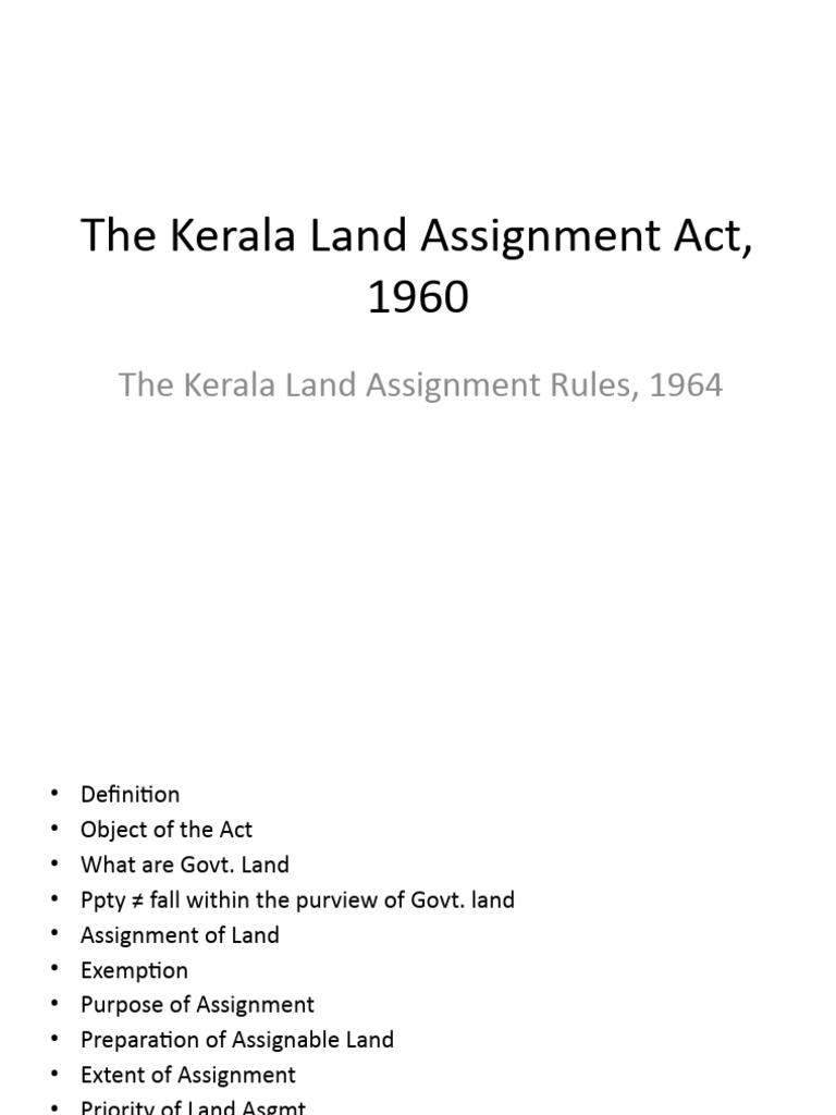 Kerala Land Assignment Act Overview | PDF
