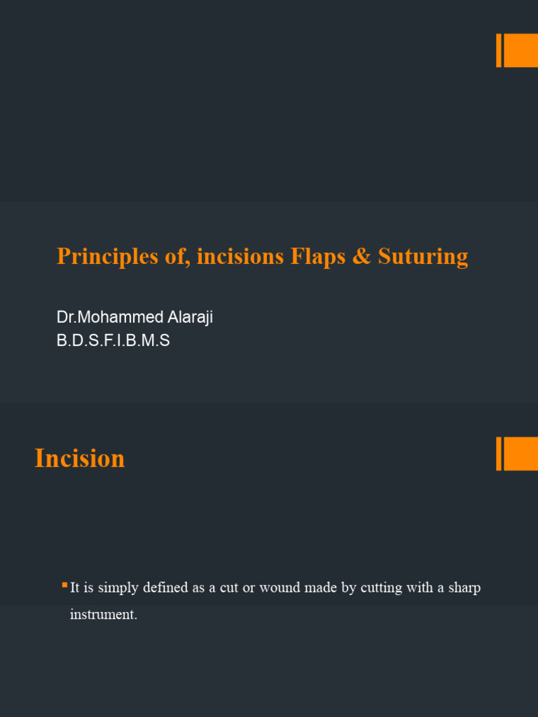 Principles Of, Incisions | PDF | Surgical Suture
