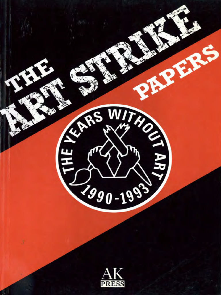Stewart Home The Art Strike Papers 2 | PDF