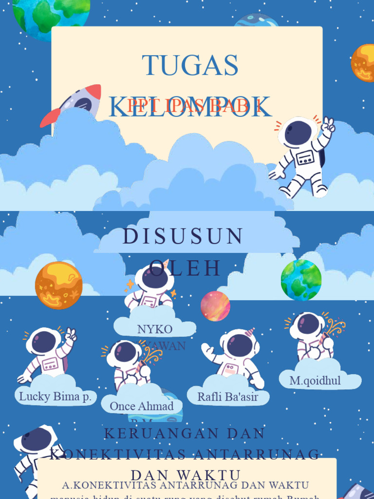 Biru Lucu Kreatif Ruang Angkasa Tugas Kelompok Presentasi - 20240129 ...