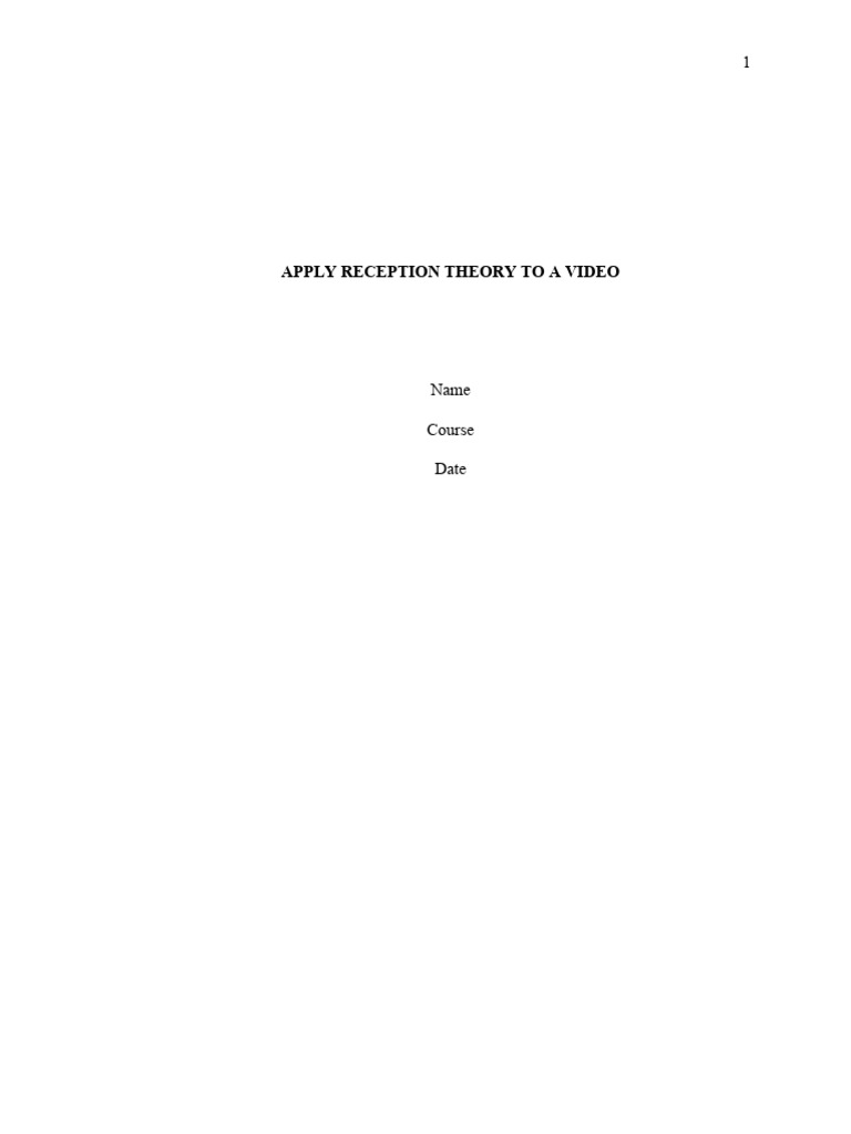 Apply Reception Theory To A Video | PDF