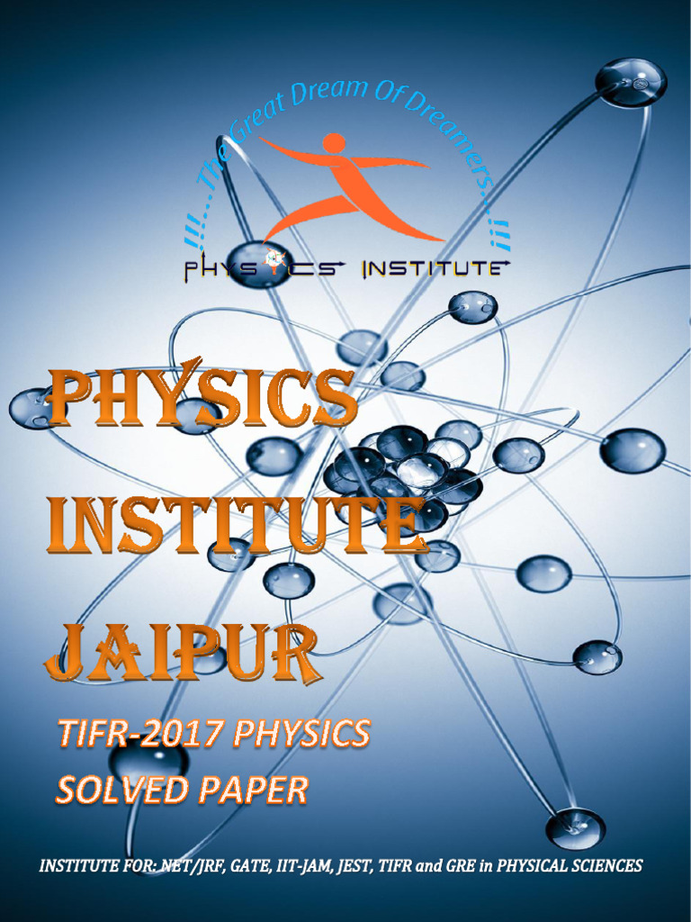 Tifr-2017 Physics Solved Paper | PDF | Electron | Photon