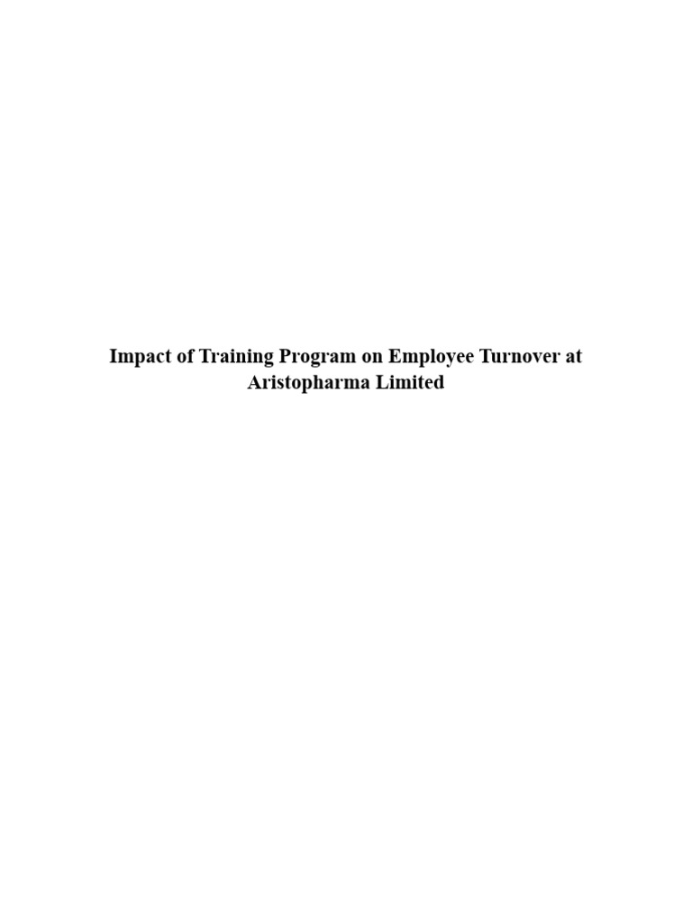 The Effects of Training Program On Employee Turnover at Aristopharma ...
