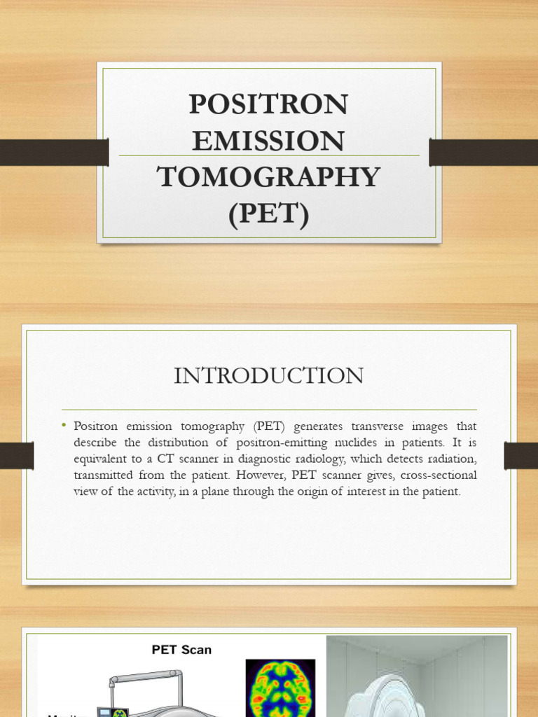 Positron Emission Tomography (Pet) | PDF | Technology & Engineering