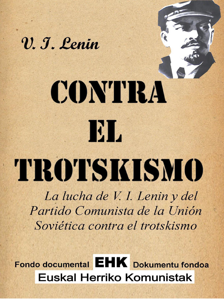 Contra El Trotskismo-K | PDF | Vladimir Lenin | Leon Trotsky
