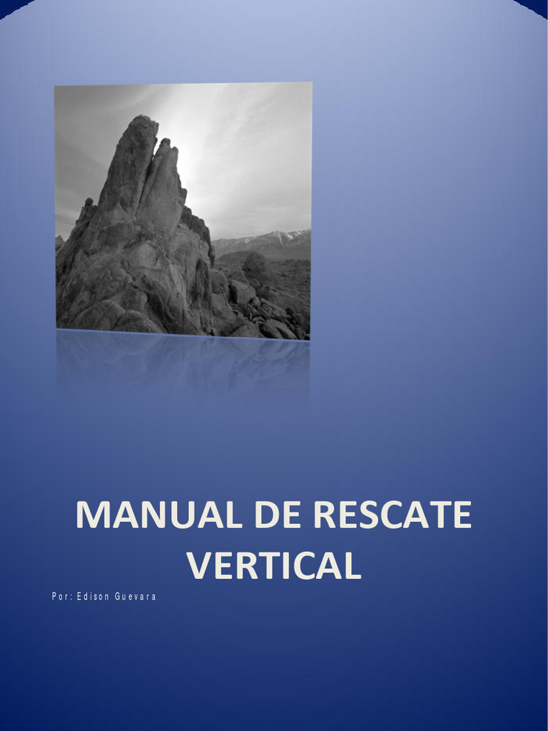 Manual de Rescate Vertical | PDF | Casco | Paramédico