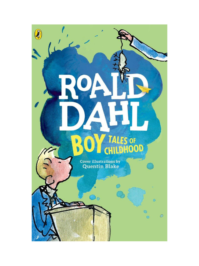 Boy, Tales of Childhood - R. Dahl | PDF