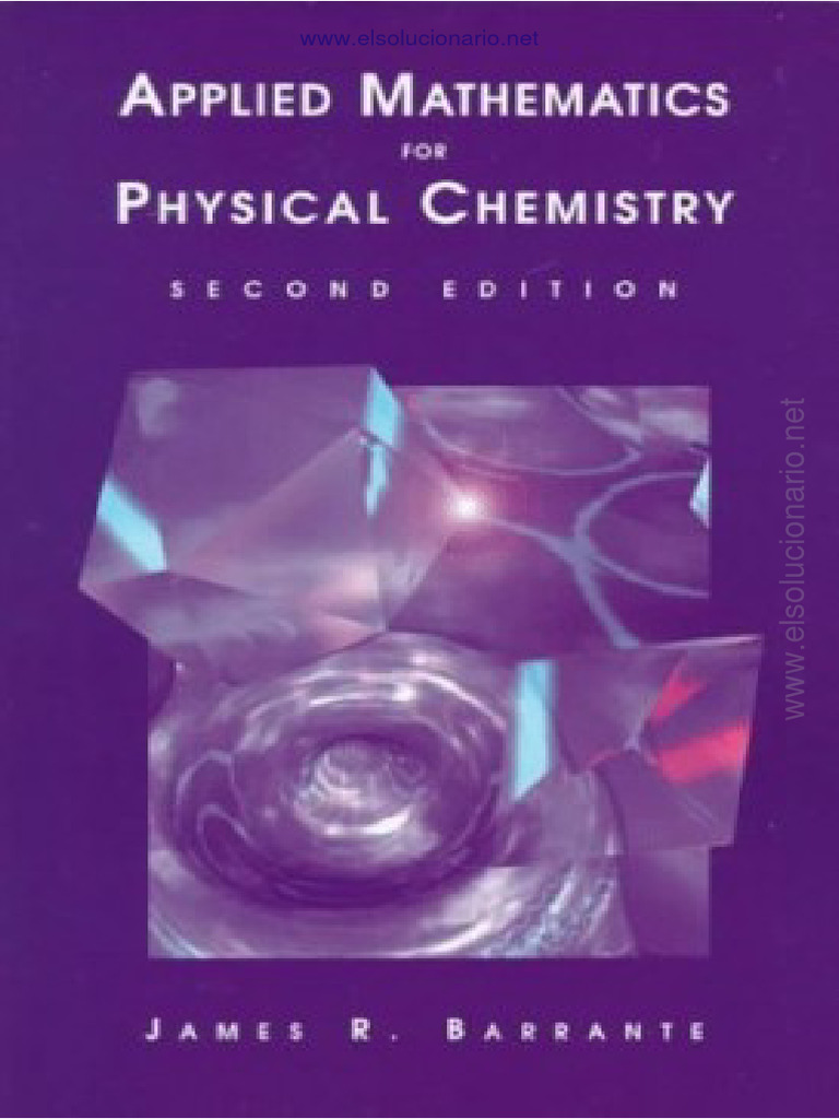 Applied Mathematics For Physical Chemistry, 2nd Edition, James R ...