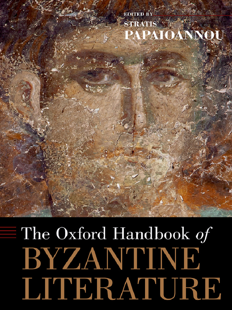 Papaioannou - The Oxford Handbook of Byzantine Literature | PDF ...