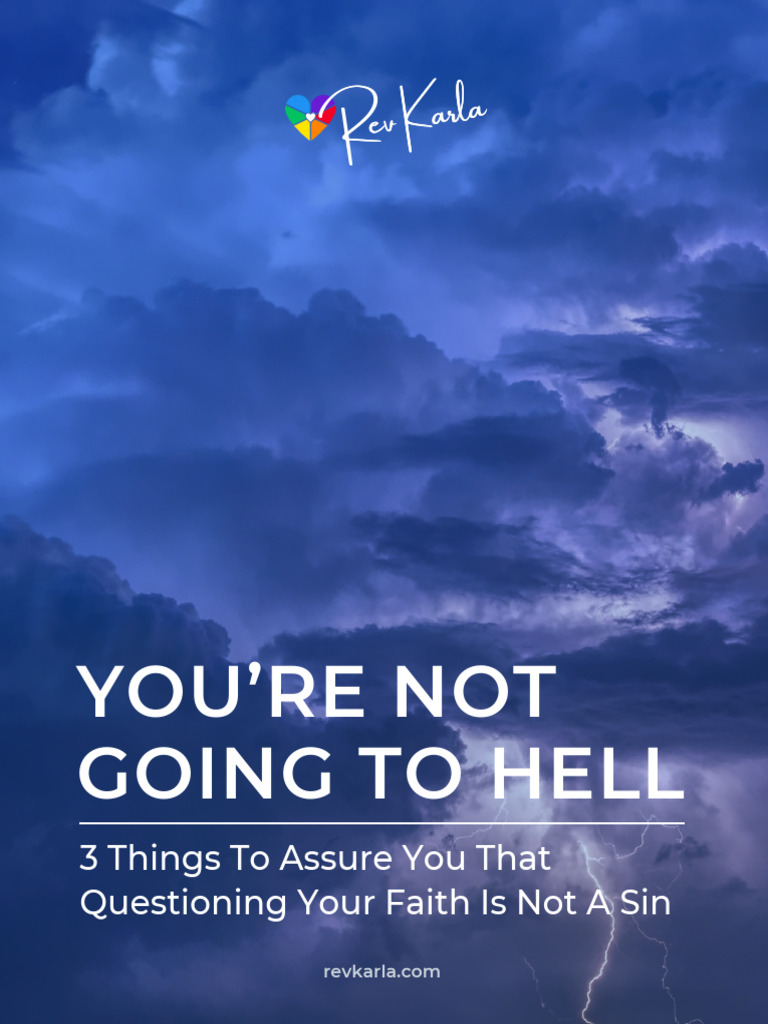 You're Not Going To Hell - 2024 | PDF | Faith | Resurrection Of Jesus