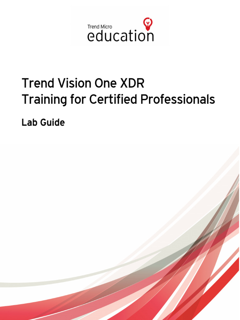 Trend Micro Vision One XDR Training For Certified Professionals - Lab ...