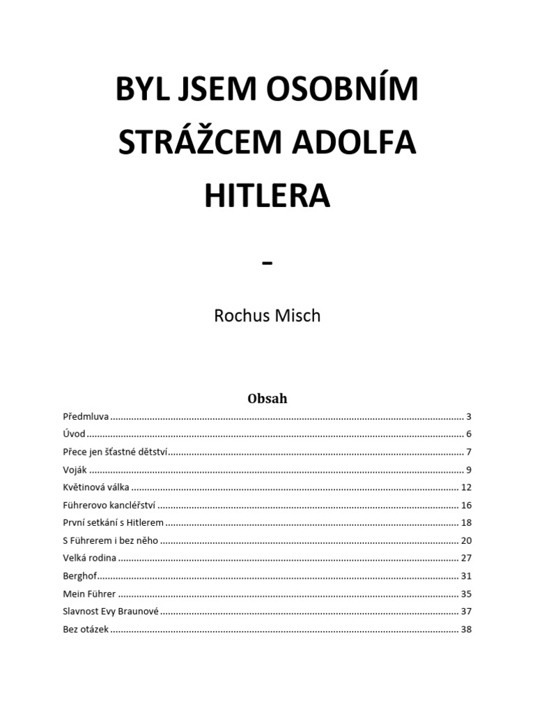 Rochus Misch - Byl Jsem Osobním Strážcem Adolfa Hitlera | PDF