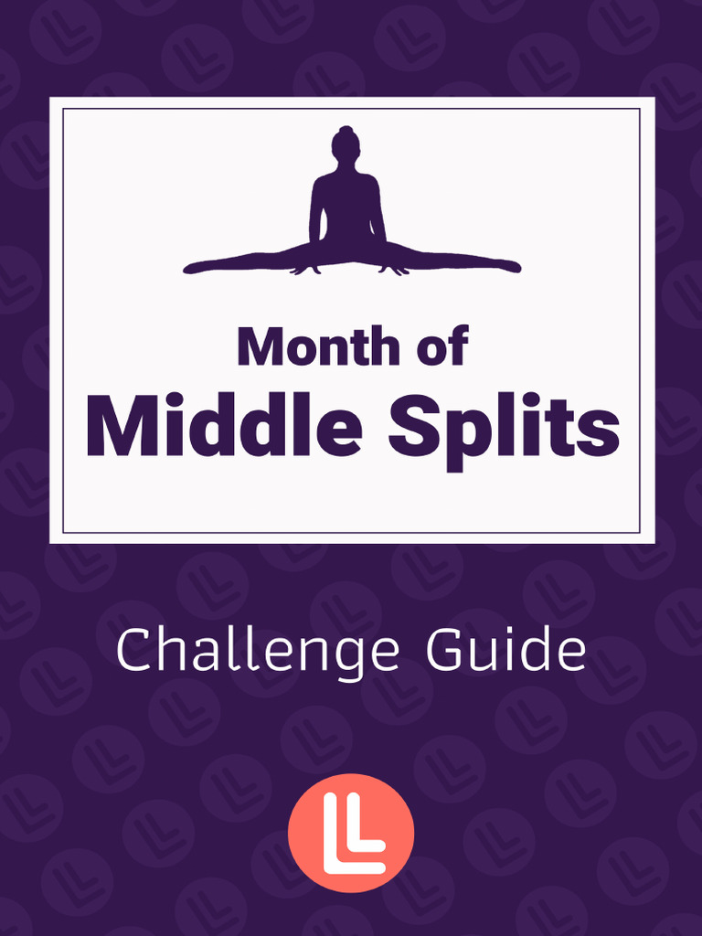 Month of Middle Splits Challenge Guide | PDF