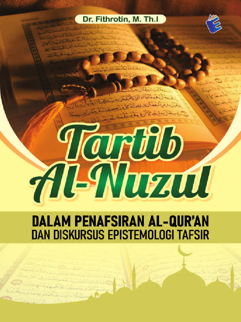 Tartib Al Nuzul Dalam Penafsiran Al Qura 11cf3ccb | PDF