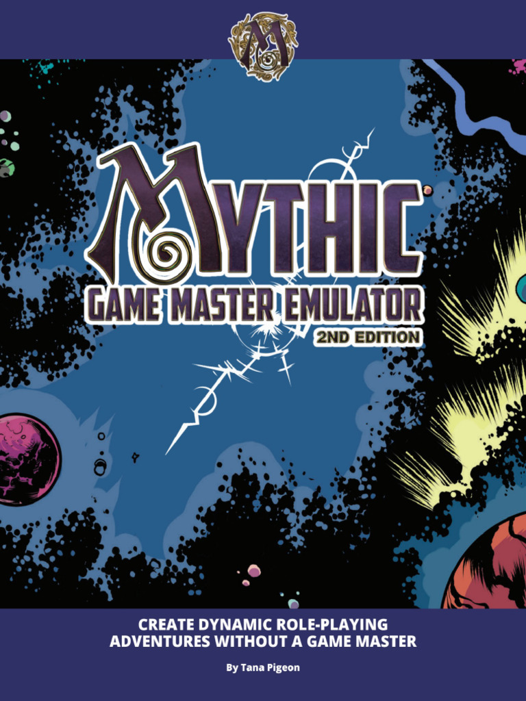 Mythic Game Master Emulator 2nd Edition | PDF