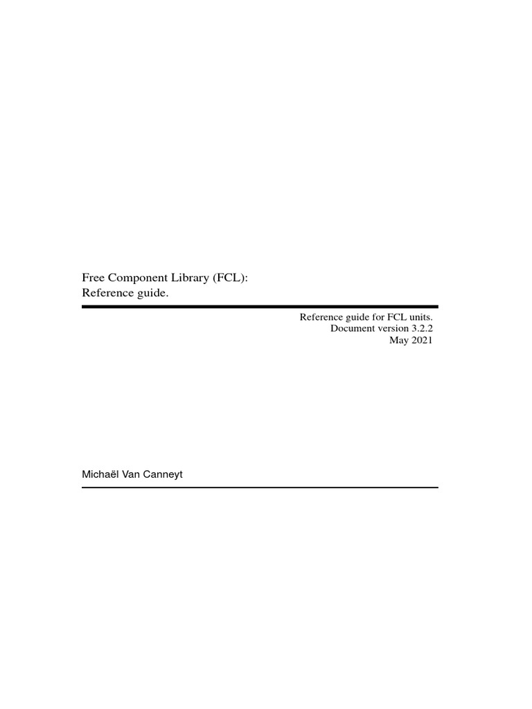 Free Component Library (FCL) : Reference Guide | PDF | Computing | Computer Programming