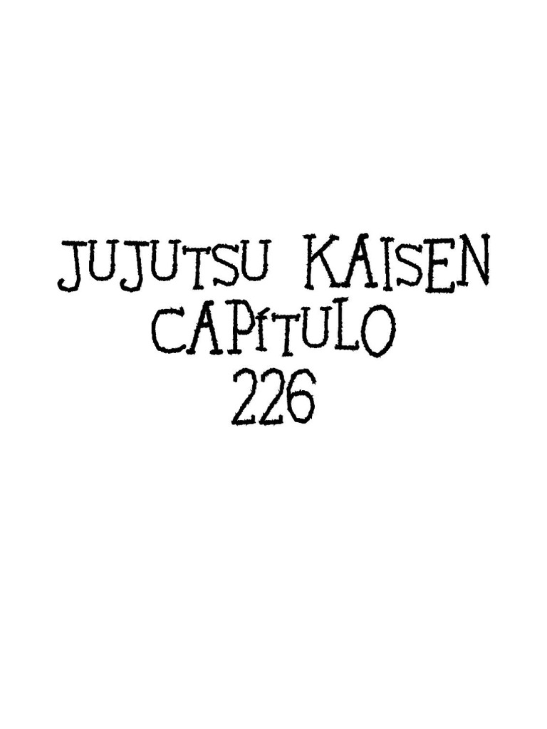 Jujutsu Kaisen 226 | PDF