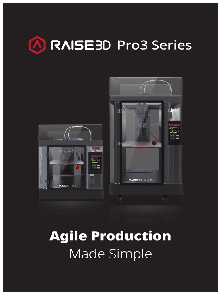 Pro3 Series 3D Printers Overview | PDF | 3 D Printing | Materials