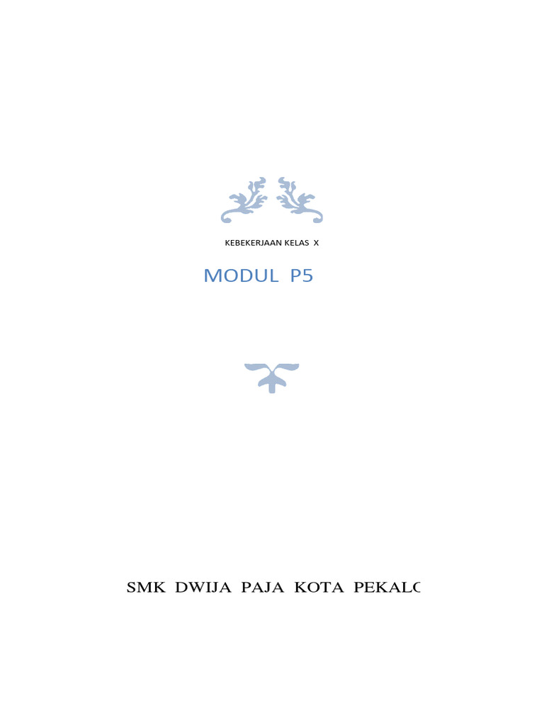 PROJECT P5 Tema KEBEKERJAAN KELAS X | PDF