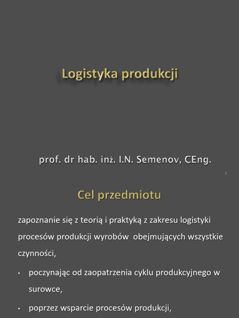 Logistyka Produkcji Wszystkie Wykłady | PDF