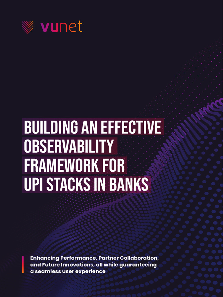 UPI Observability Framework for Banks | PDF | Databases | Banks
