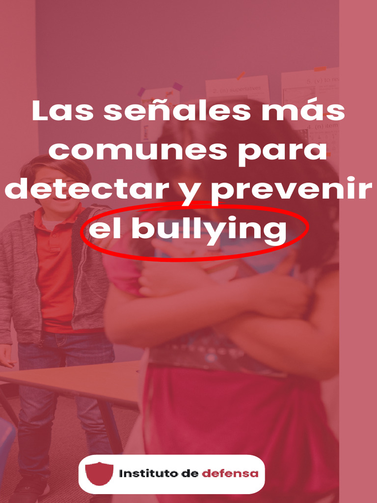 Senales Mas Comunes para Detectar y Prevenir El Bullying | PDF | Sicología