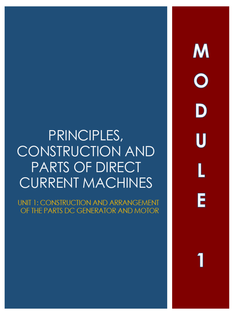 Module 1 Unit 1 Construction And Arrangement Of Parts Of Dc Generator And Motor Pdf Electric