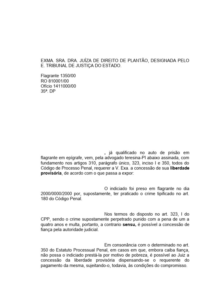 Pedido de Liberdade Provisoria Sem Fianca Com Base No Art 310 Paragrafo Unico Do CPP em Caso de ...