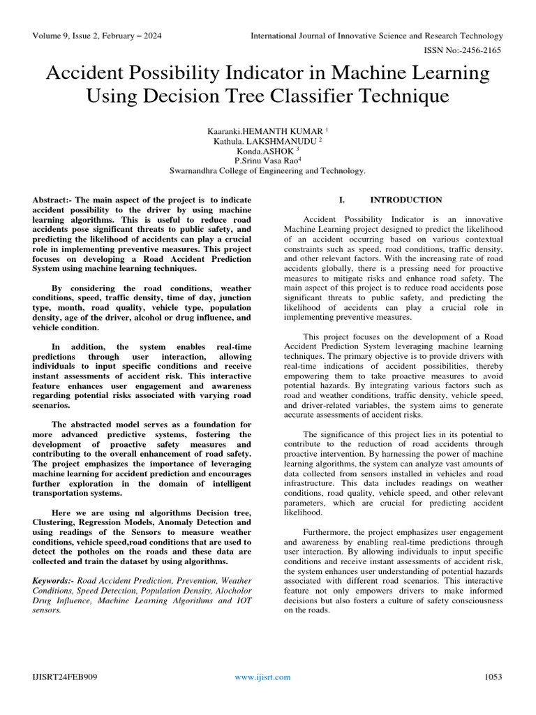 Accident Possibility Indicator In Machine Learning Using Decision Tree Classifier Technique