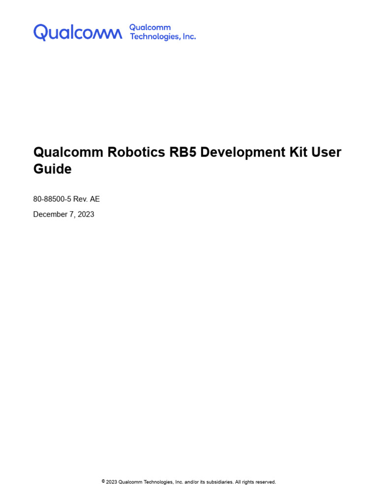 Qualcomm Robotics RB5 Development Kit User Guide: 80-88500-5 Rev. AE ...