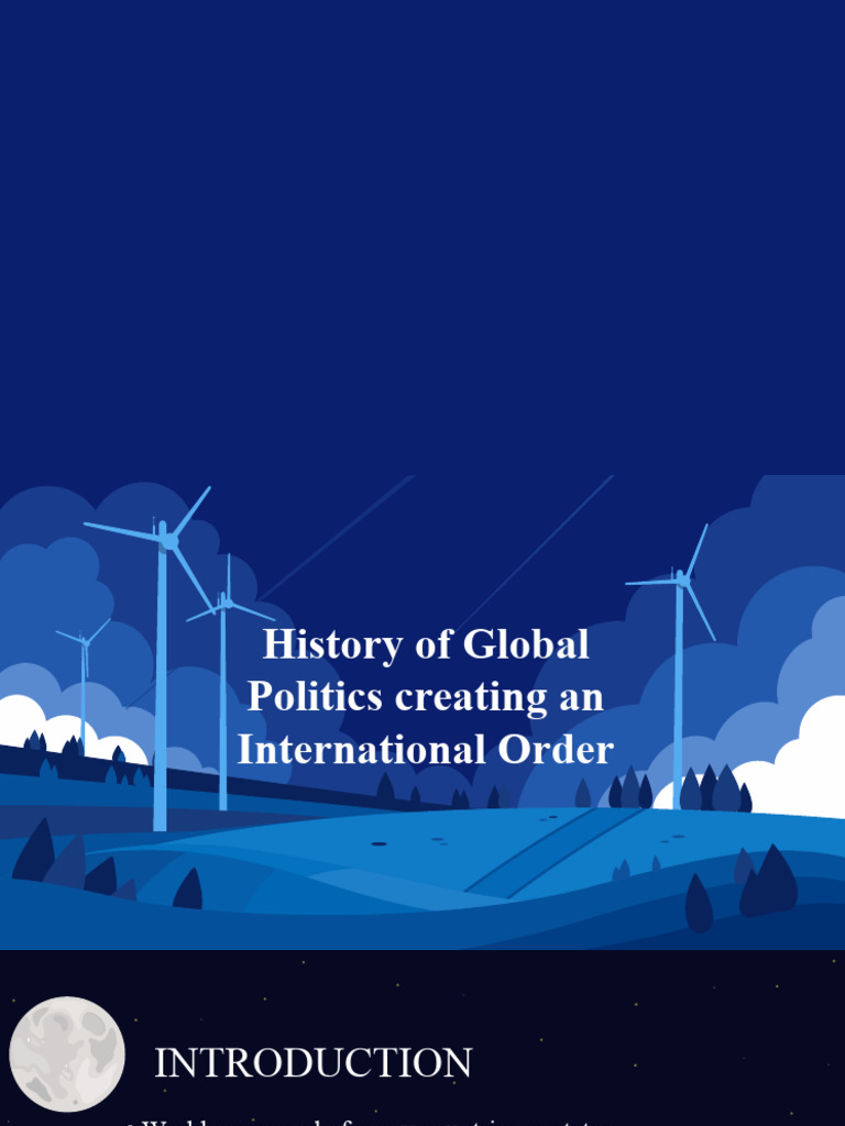 LESSON-3 History of Global Politics Creating An International Order ...