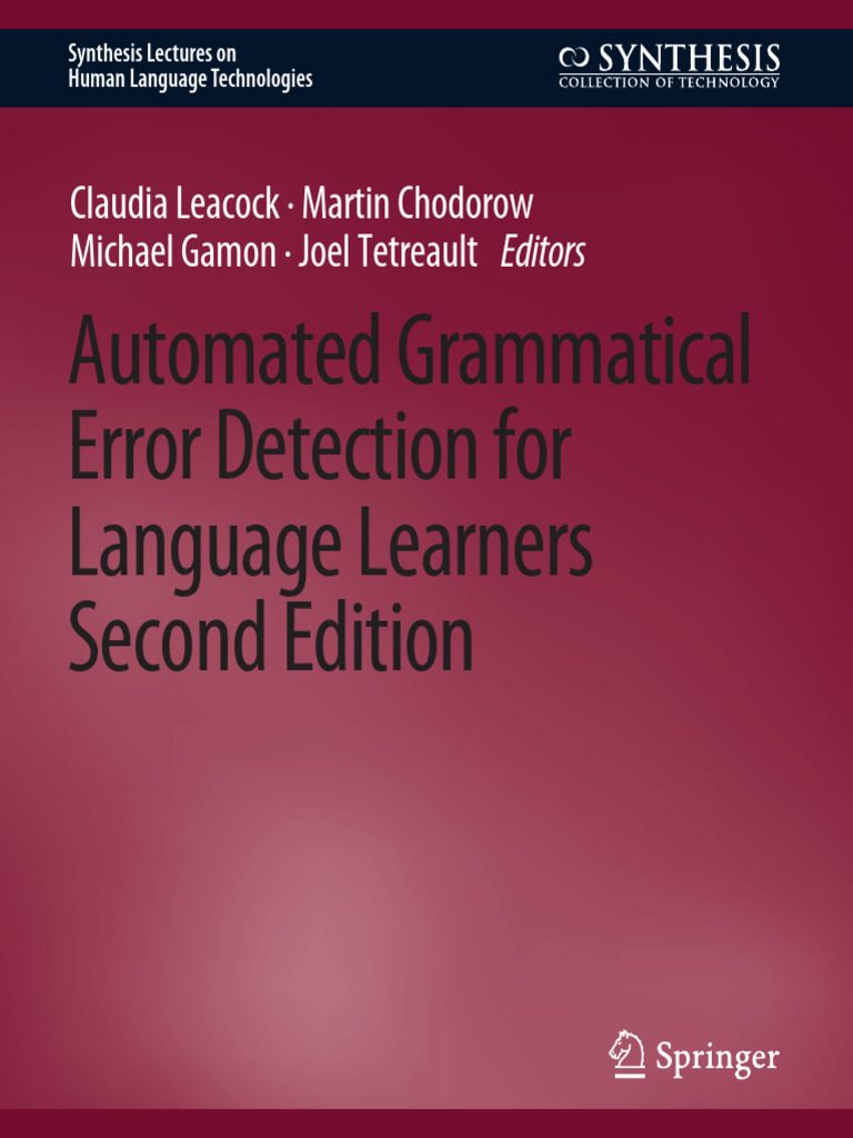 Automated Grammatical Error Detection For Language Learners, Second Edition | PDF | Parsing ...