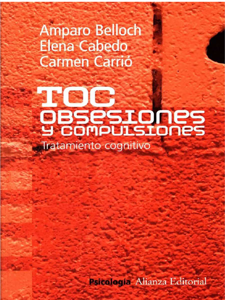 PDF Belloch Toc Obsesiones y Compulsiones Compress | PDF | Desorden obsesivo compulsivo | Sicología
