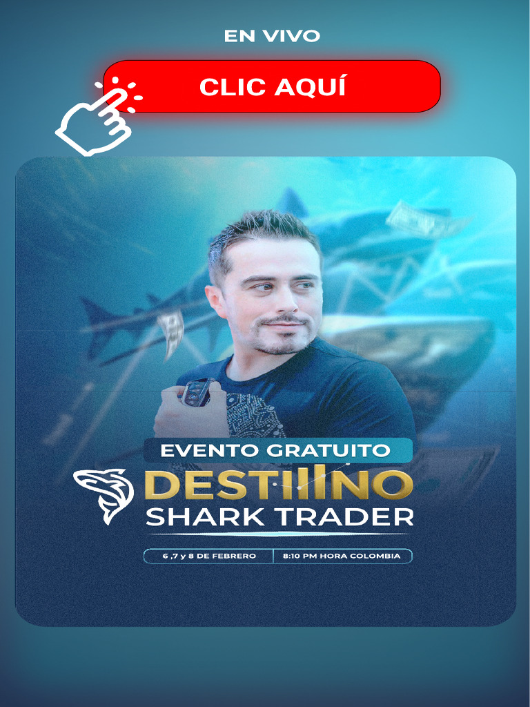 EN VIVO - CLASE 1 DESTINO SHARK TRADER | PDF