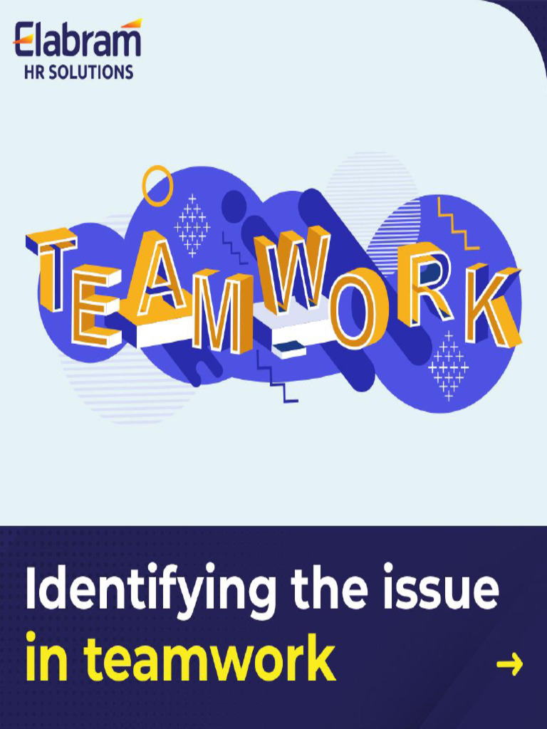 Teamwork Issues & How To Deal With Them | PDF