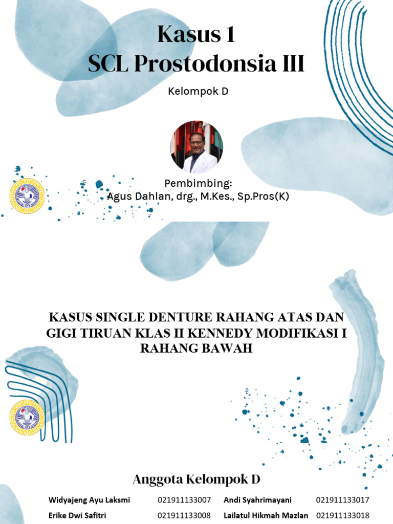 Kasus 1 PPT SCL Prostodonsia Iii - Kelompok D | PDF