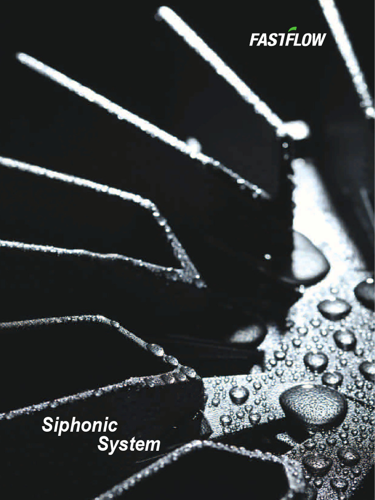 Fast Flow Siphonic Drainage Solutions | PDF | Drainage | Rain