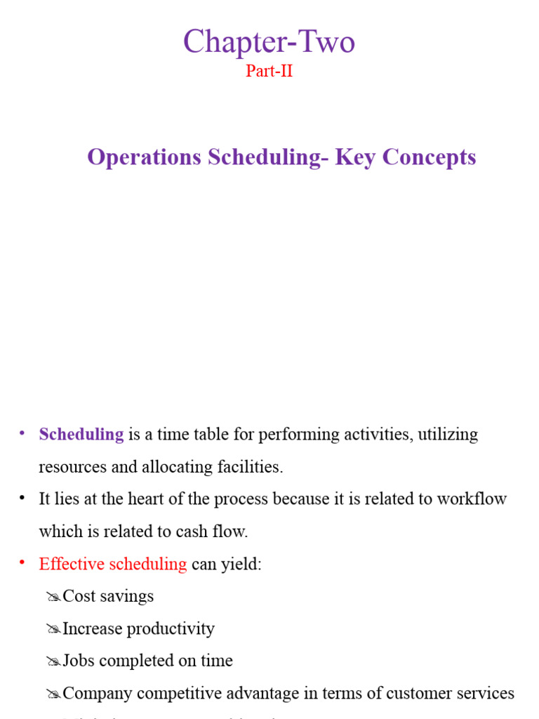 Lecture - 2 Part-II-OM - OPC | PDF | Scheduling (Computing) | Business Process