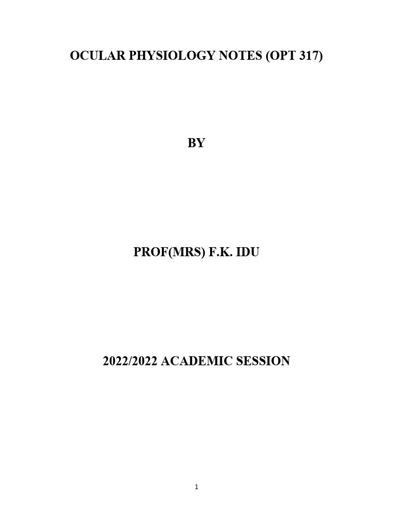 OCULAR PHYSIOLOGY 2021 Section B 2 | PDF | Human Eye | Nerve