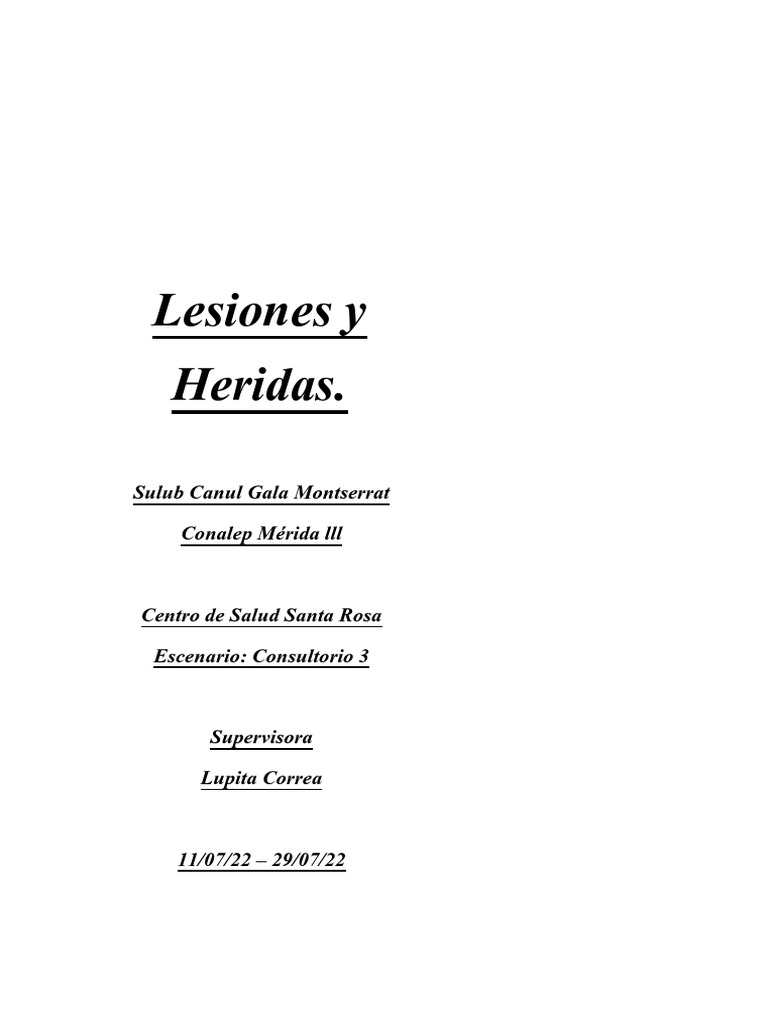 Lesiones y Heridas, Trabajo Final. | Descargar gratis PDF | Herida | Medicina CLINICA