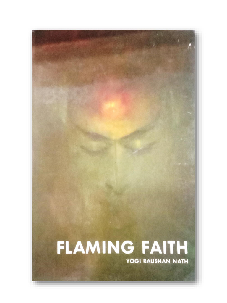 Flaming Faith By Yogi Raushan Nath | PDF | Faith | Prayer